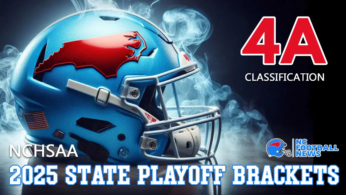 4A NCHSAA Football Playoff Bracket 2025: Schedules, Scores & Results - NCFootballNews
