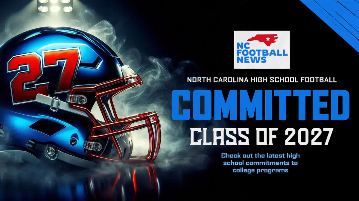 2027 North Carolina High School Football Recruiting: College Commitment ...